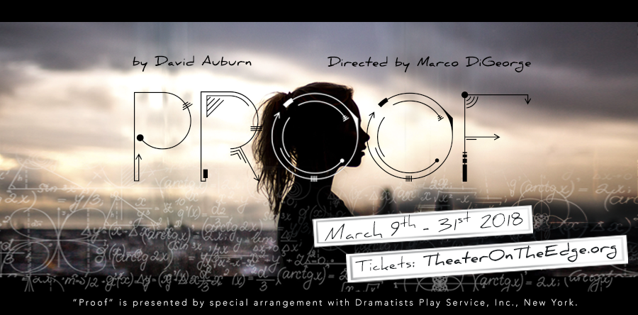 Announcing Proof by David Auburn | Theater On The Edge